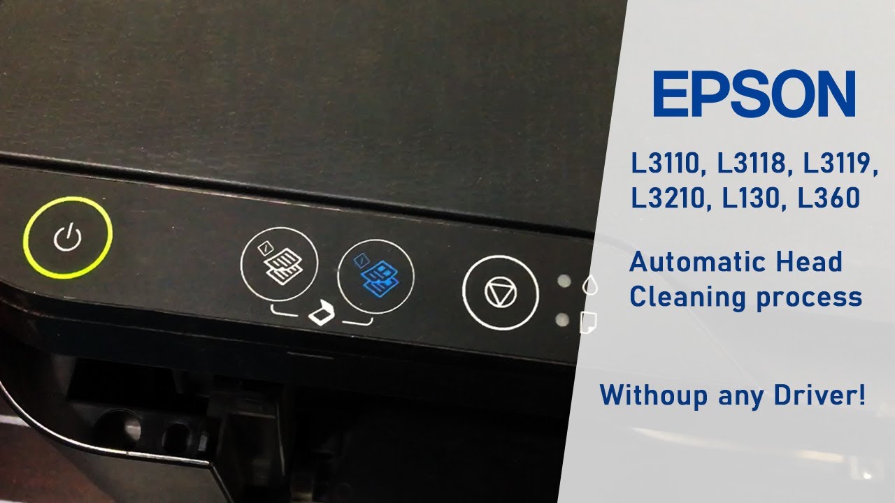 Epson Any Printer Automatic Head Cleaning Without Driver - Easy ...