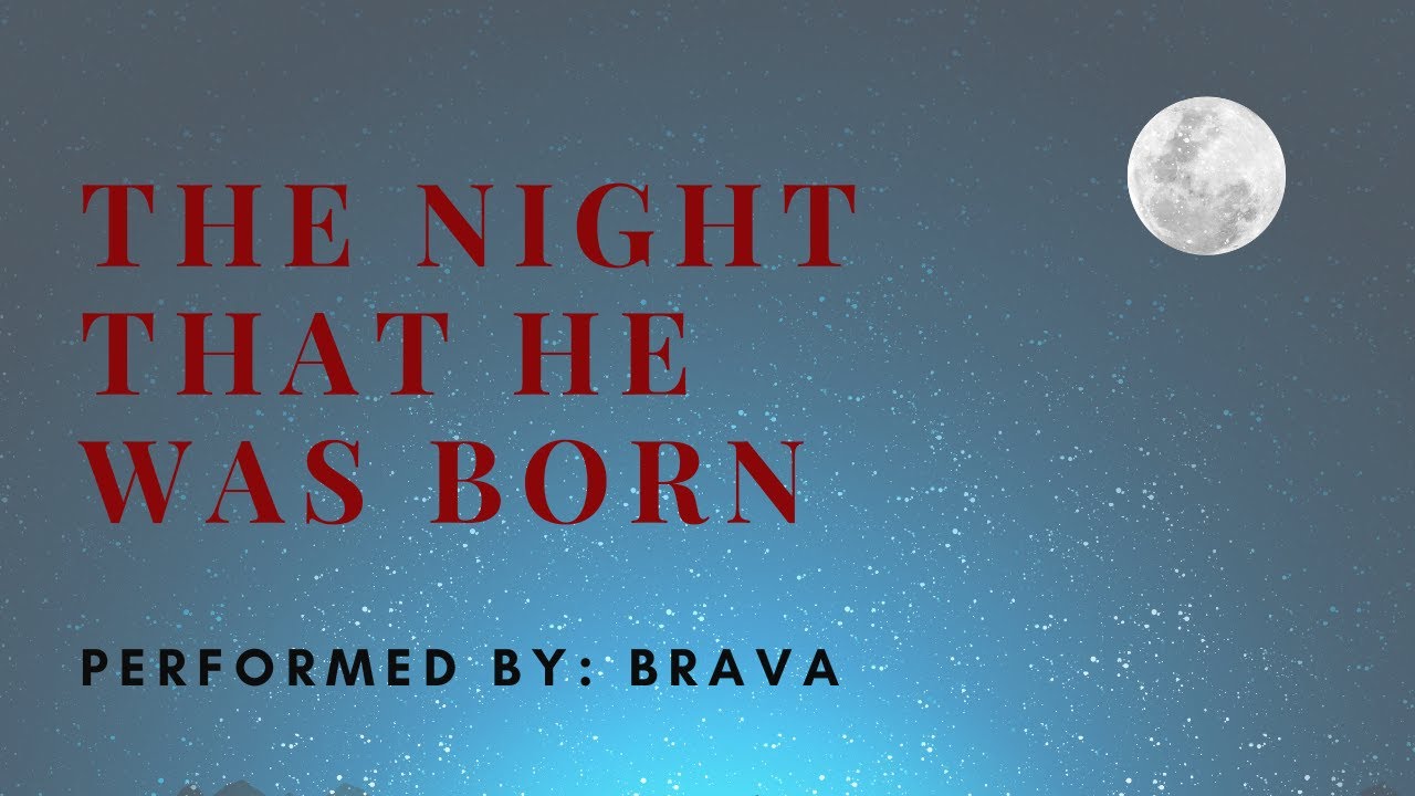 The Night that He was Born - YouTube