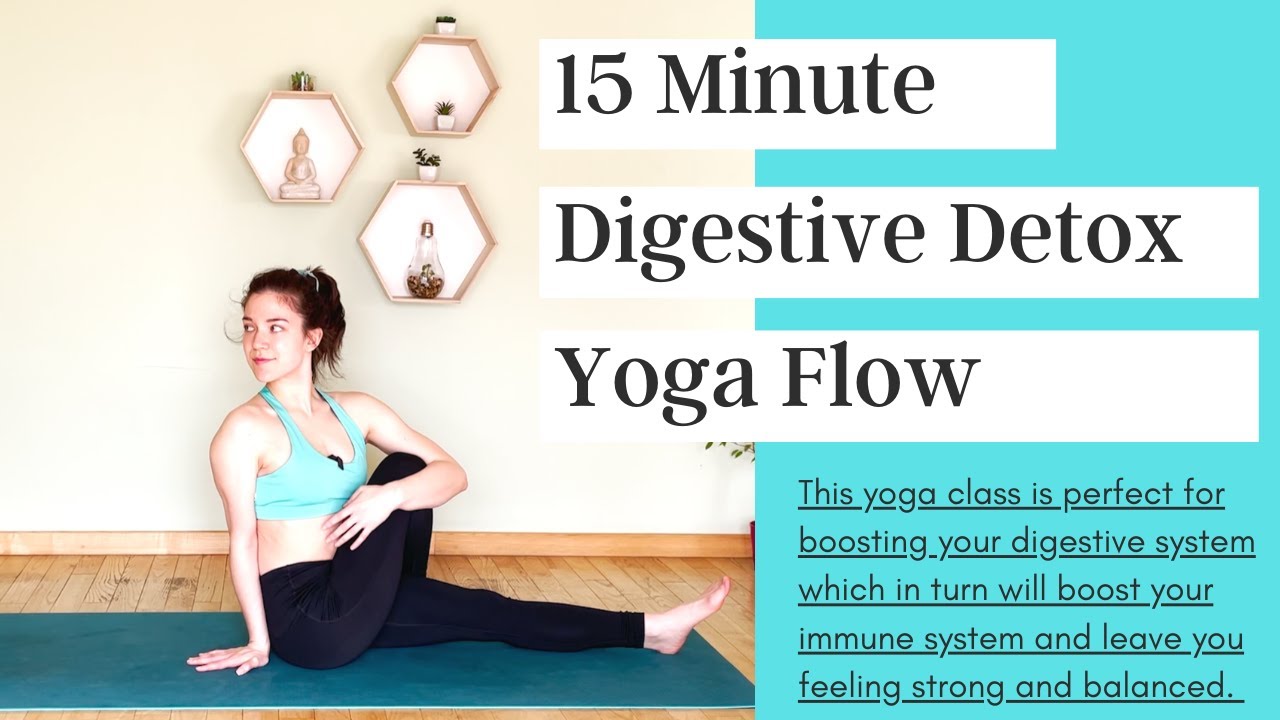 15min Digestive Detox Yoga Flow to Feel Amazing - YouTube