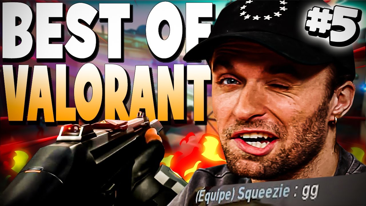 JE JOUE AVEC SQUEEZIE ET JE LE CARRY ! 😎😱 (Best of Valorant #5) - YouTube