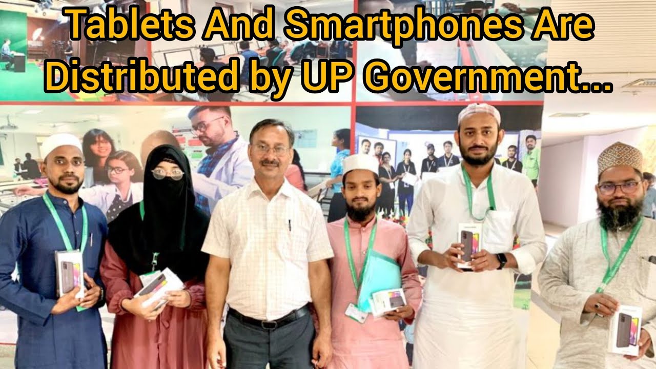 Tablets And Smartphones Are Distributed by UP Government ...