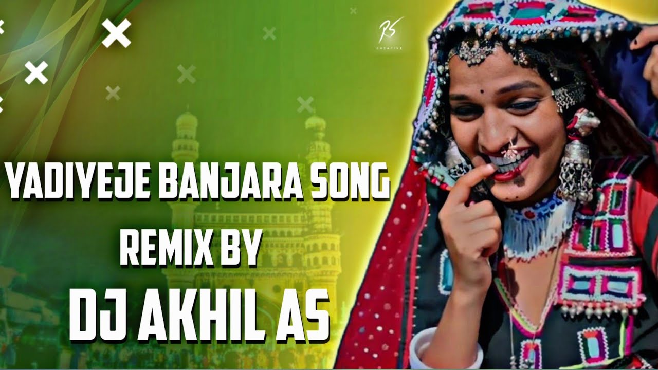 2023 Banjara Remix | Yadiyeje Banjara Song Remix By - Dj Akhil As - YouTube