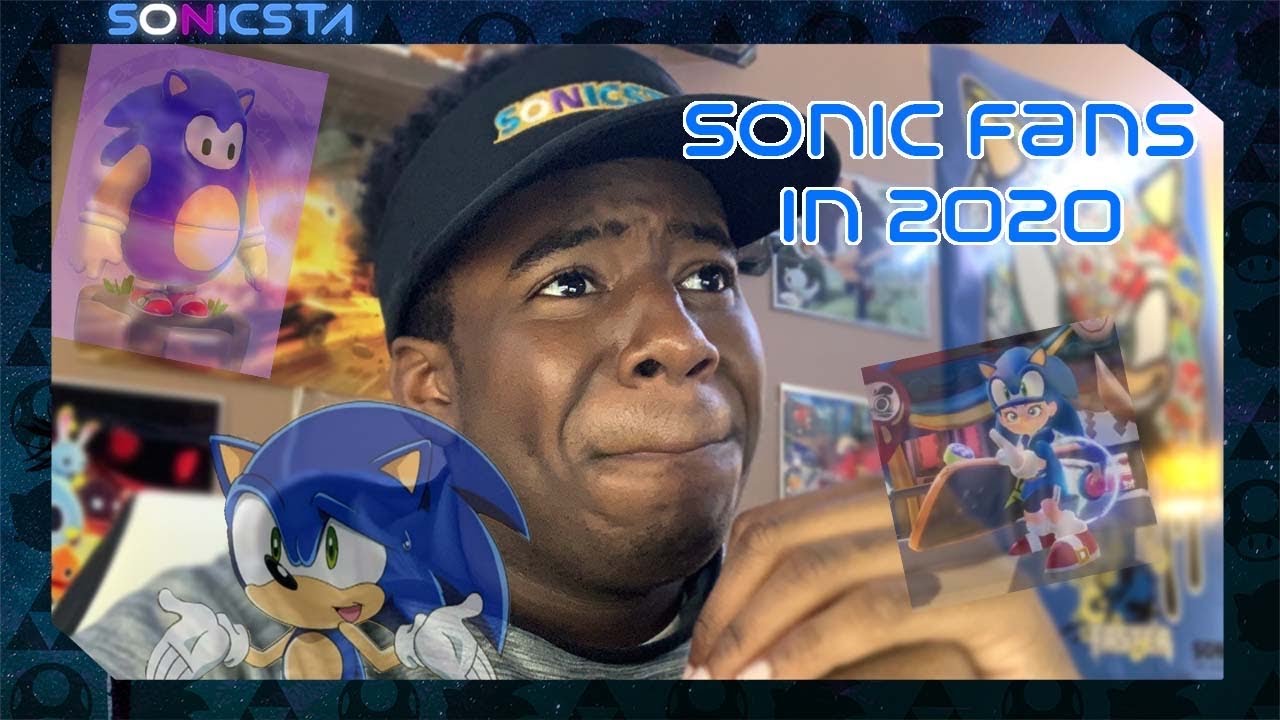 Sonic Fans in 2020 - YouTube