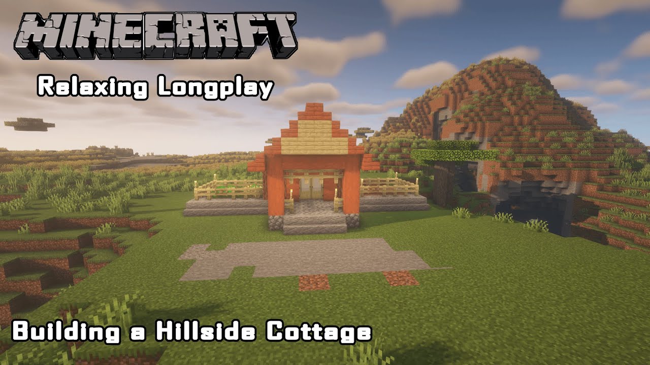 Minecraft Relaxing Longplay - Building a Peaceful Hillside Cottage (No ...