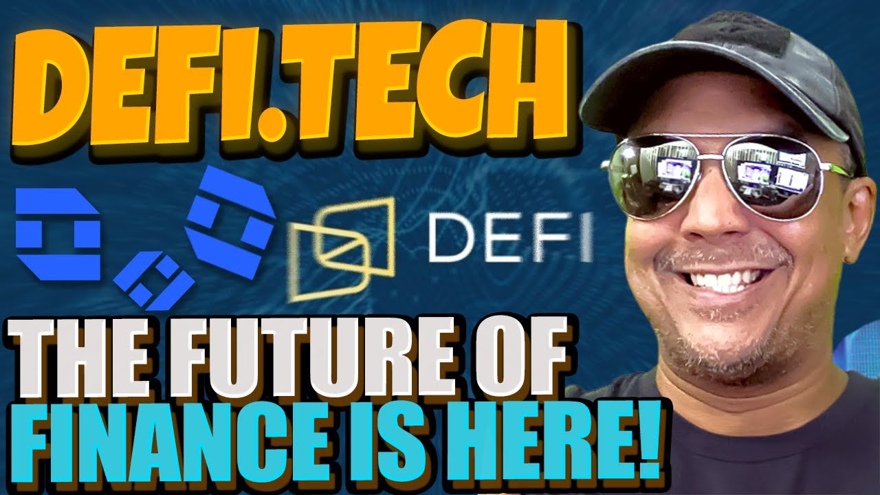 Why DeFi.Tech is Leading the Next Wave of Financial Innovation! - YouTube