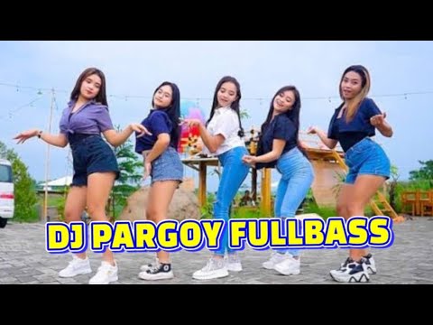 DJ PARGOY FULLBASS 2024 - YouTube