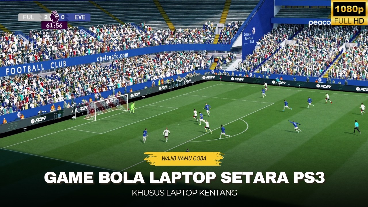 GAME BOLA RINGAN🔥UNTUK LAPTOP KENTANG GRAFIS PS3 DAN BUKAN EMULATOR ...