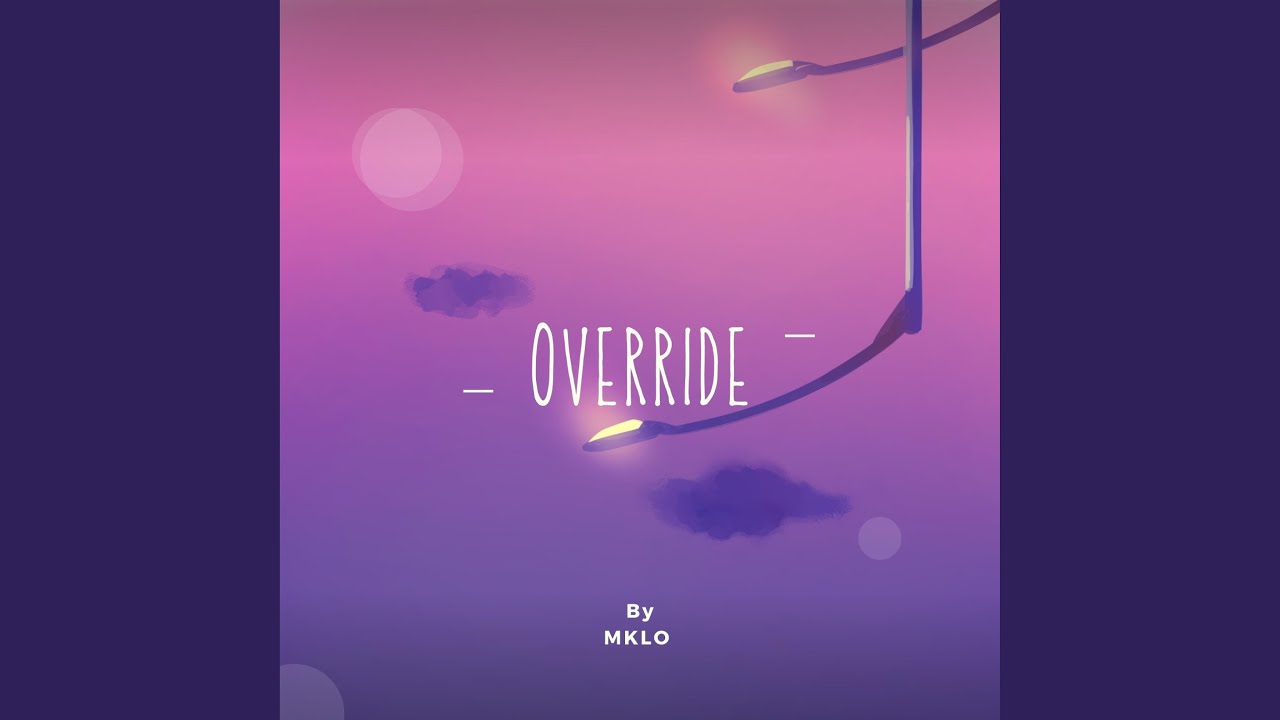 OVERRIDE - YouTube