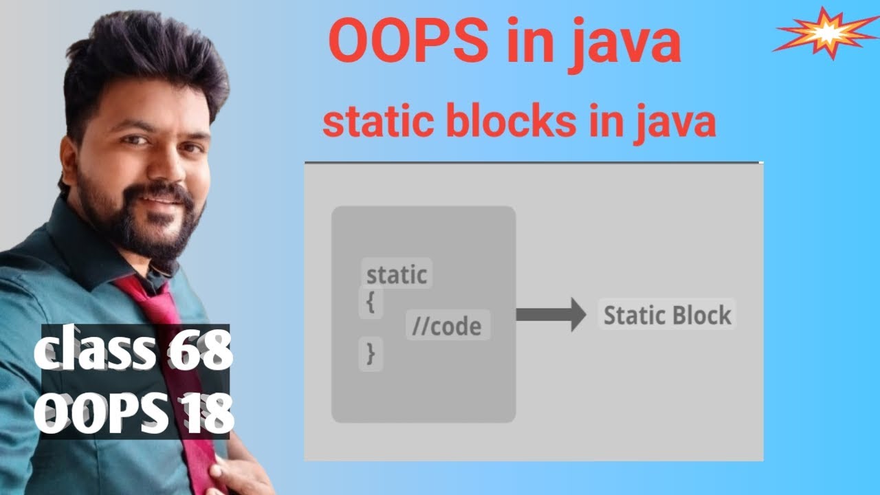 Java OOPS- class 18- static blocks in java explained in detail - YouTube