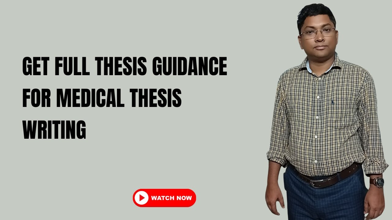Get Full thesis Guidance for Medical Thesis Writing ||Data Analysis in ...