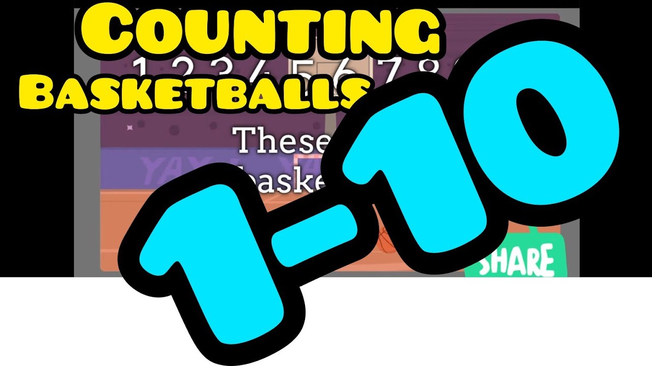 Count to 10 basketball numbers 123s Counting Toddler video preschool ...