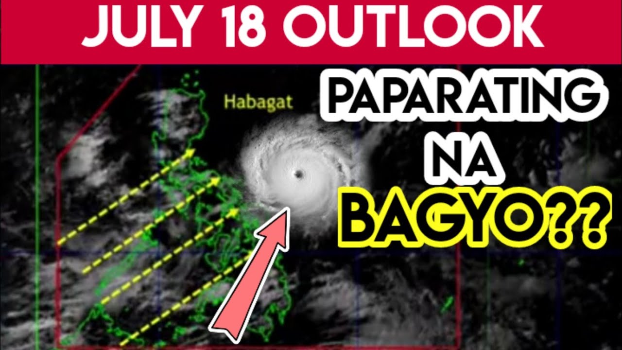 WEATHER UPDATE FOR JULY 18, 2022 | MANG TANI WEATHER FORECAST TODAY ...