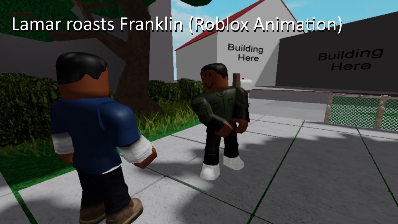 Lamar roasts Franklin (Roblox Animation) - YouTube