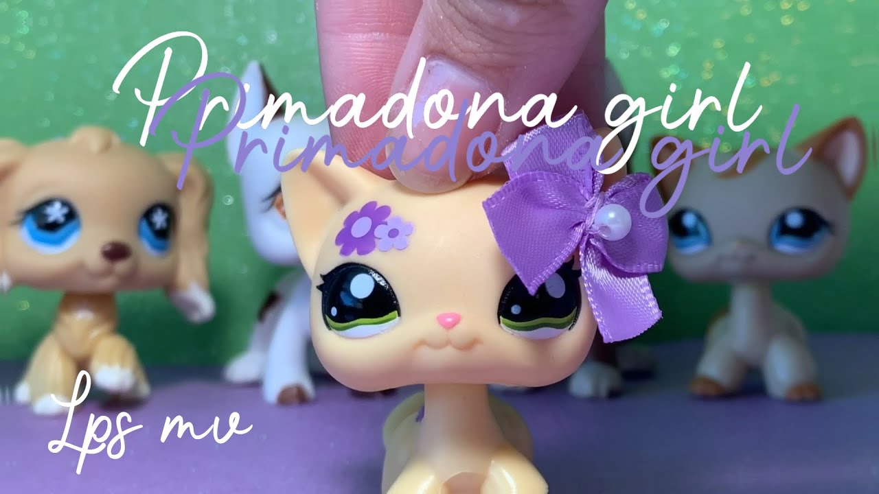 Lps Primadona Girl MV - YouTube