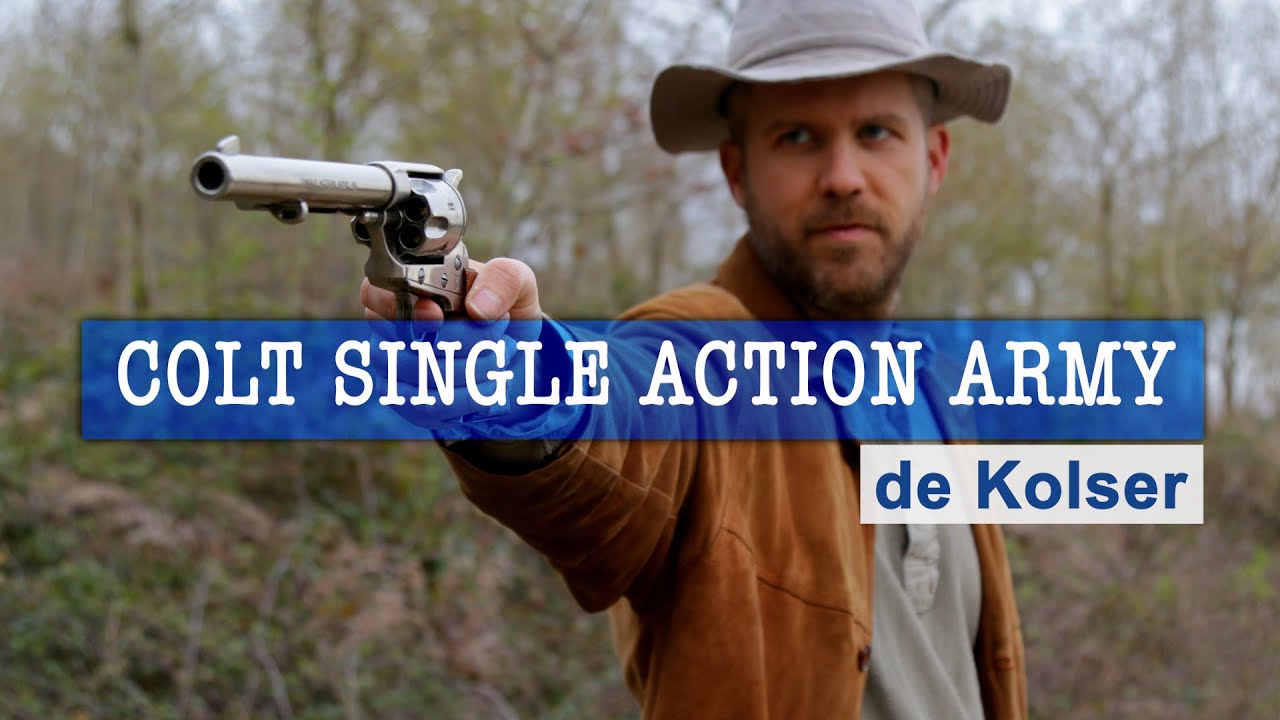 COLT SINGLE ACTION ARMY "PEACEMAKER" de Kolser - YouTube