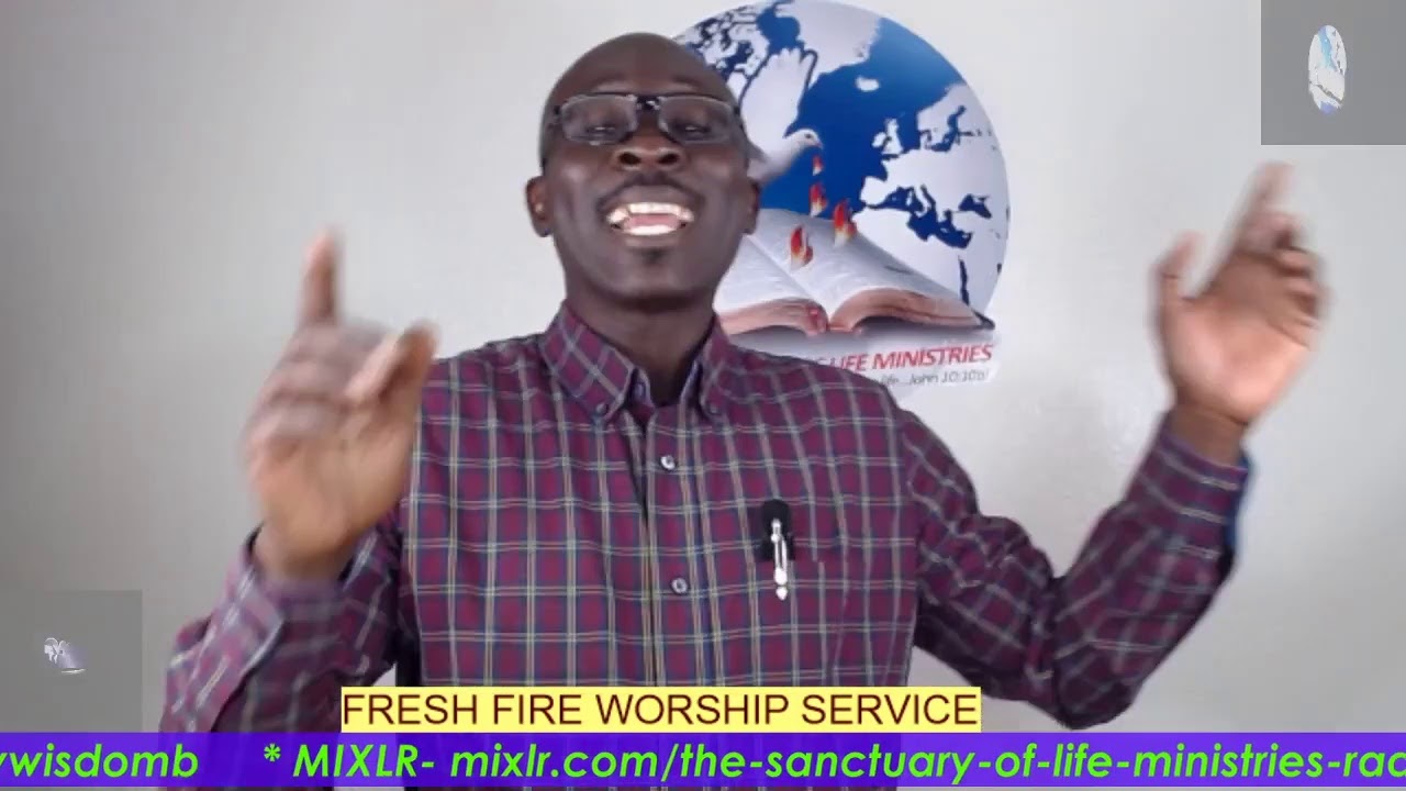 FRESH FIRE WORSHIP SERVICE 07/12/2020 - YouTube