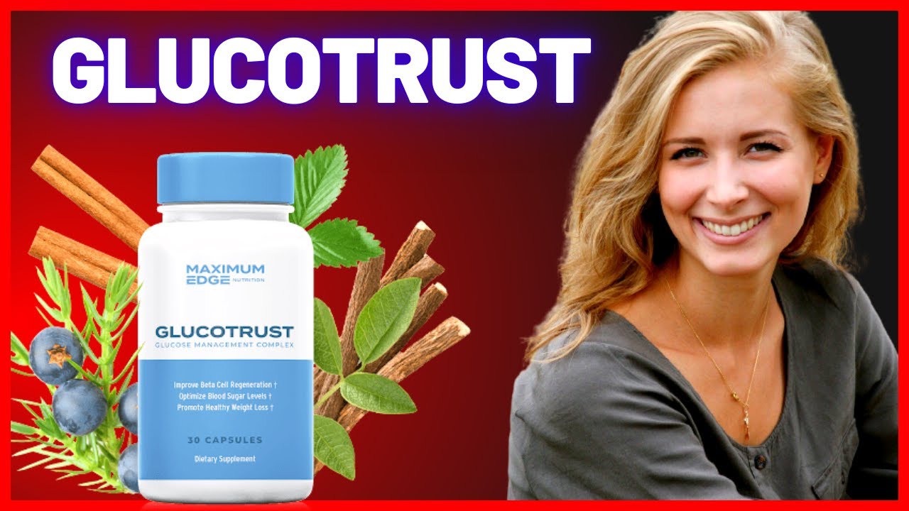 Gluco trust - Gluco trust review - Glucotrust - does glucotrust it work ...