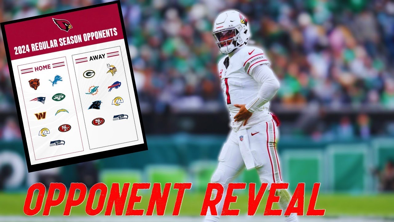 The Arizona Cardinals Reveal Their 2024 Regular Season Opponents - YouTube