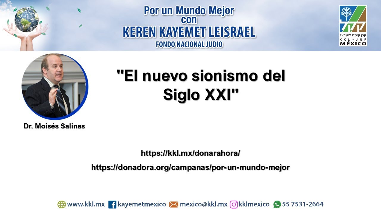 Dr. Moisés Salinas "El nuevo sionismo del Siglo XXI" - YouTube