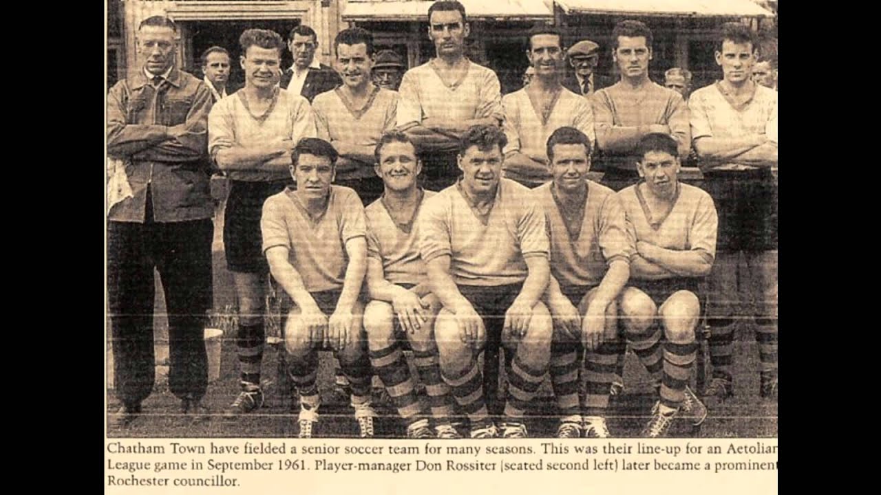 130 Years of Chatham Town Football Club - YouTube