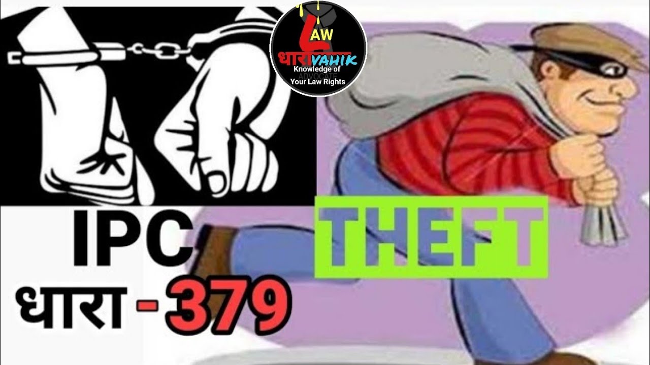 IPC 379 theft IPC 379 In Hindi IPC 379 theft IPC 379 In Hindi