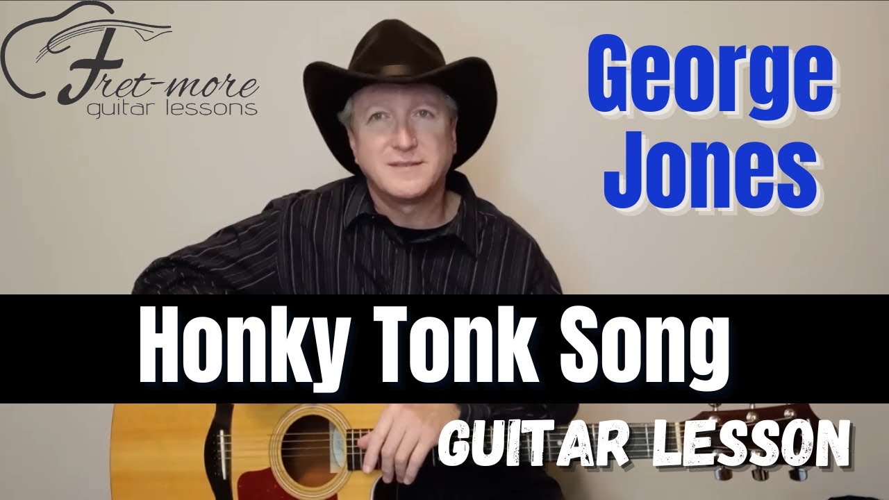 Honky Tonk Song - George Jones Guitar Lesson - Tutorial - YouTube