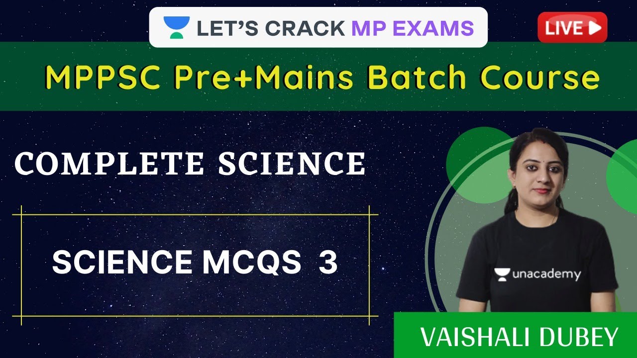 Science MCQS 3 | Complete Science | MPPSC Pre & Mains Batch Course ...
