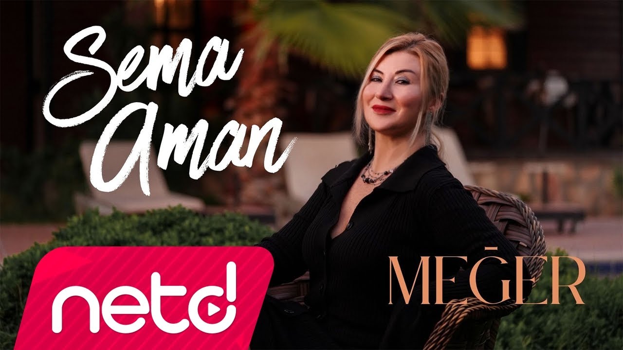 Sema Aman - Meğer - YouTube