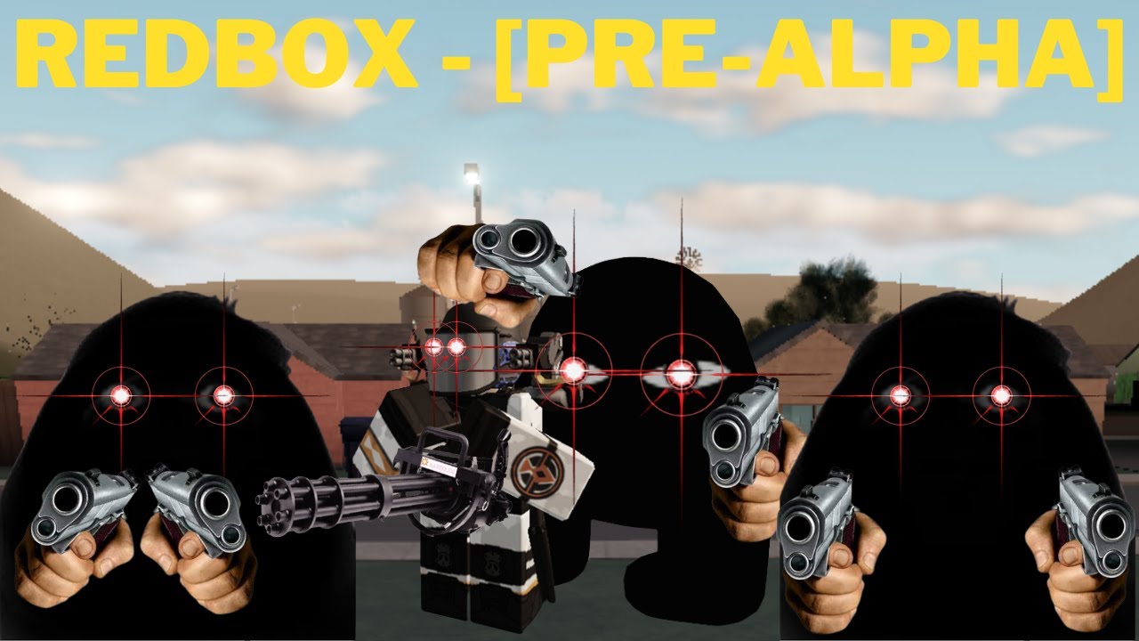 CRIME UPROOT MINISTRY SOLO TOWN RAID | RedBox - [Pre-Alpha] | NO ...