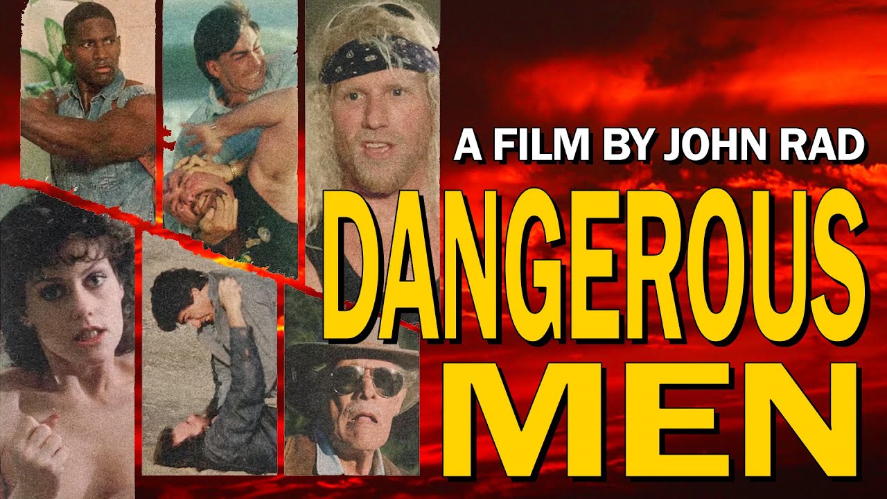 Bad Movie Review Dangerous Men YouTube Bad Movie Review Dangerous Men YouTube
