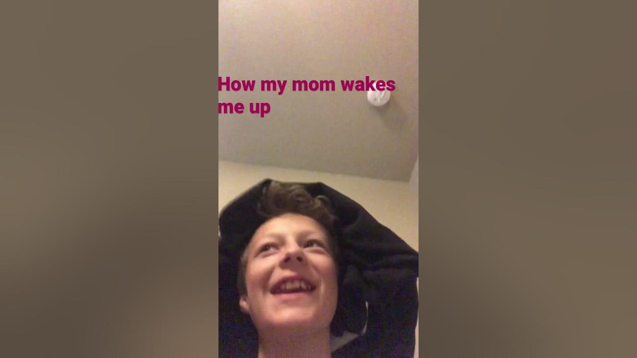 How My Mom Wakes Me Up Vs My Brother Youtube