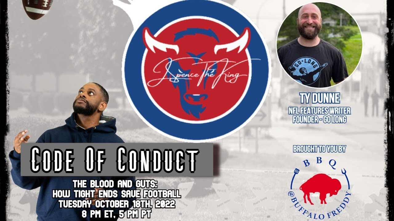 Code Of Conduct - The Blood and Guts: How Tight Ends Save Football ...