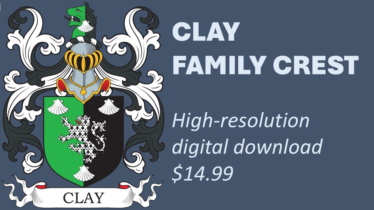 Clay Family Crest - YouTube