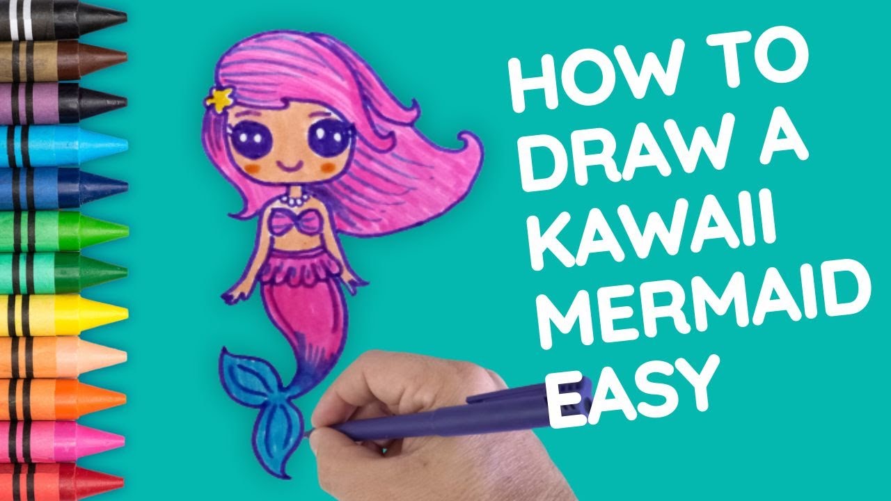 How To Draw A Kawaii Mermaid Easy | Drawing Tutorial Art - YouTube