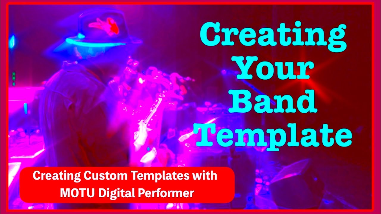 Creating Custom Band Templates in MOTU Digital Performer - YouTube