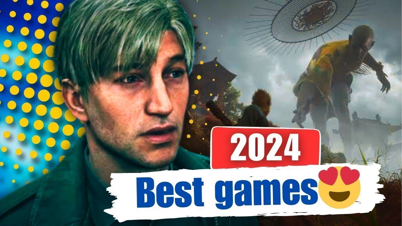 Top 10 best video games of 2024 you need to play once - YouTube