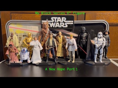 My Black Series Figure Collection: A New Hope part 1.
