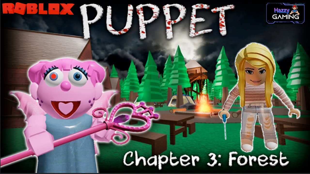 ROBLOX PUPPET CHAPTER 3 FOREST!! - YouTube