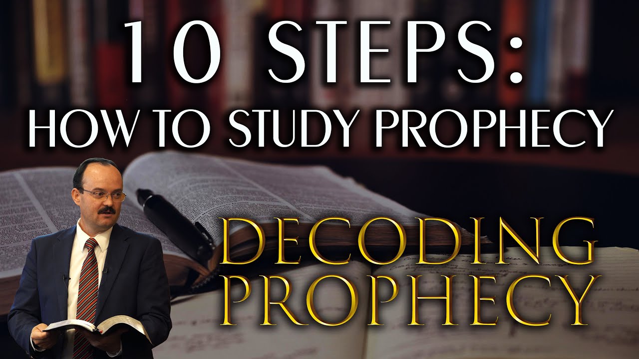 Study 5: An Exegetical Hermeneutic | Decoding Prophecy | Dr. Reinhardt ...