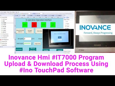Inovance Hmi #IT7000 Program Upload & Download Process Using #Ino ...
