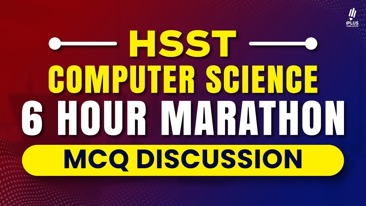 HSST Computer Science - Complete MCQ Discussion & Revision - Marathon ...
