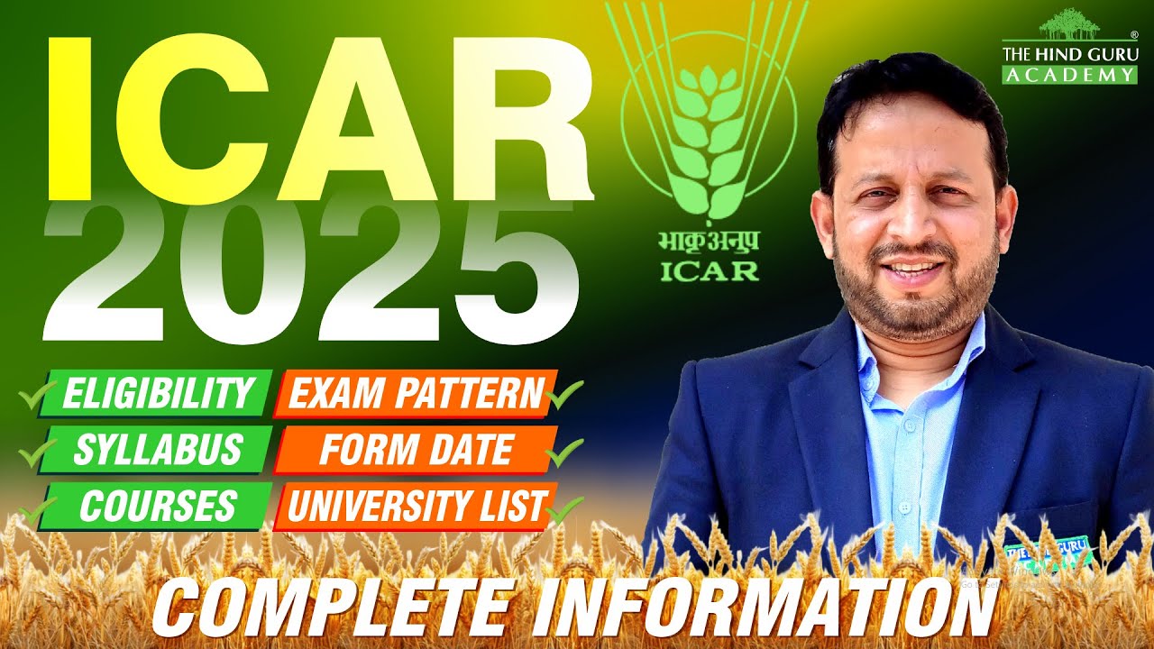 ICAR Eligibility, Syllabus, Exam Pattern | ICAR 2025 Application Form ...