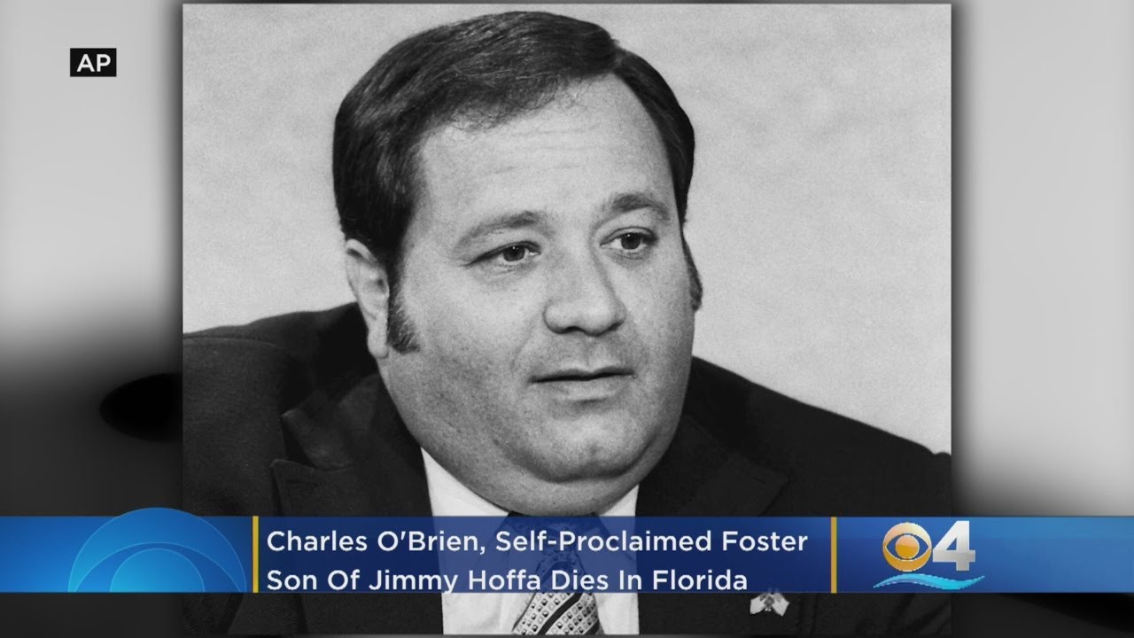 Charles 'Chuckie' O'Brien, Self-Proclaimed Foster Son Of Jimmy Hoffa ...