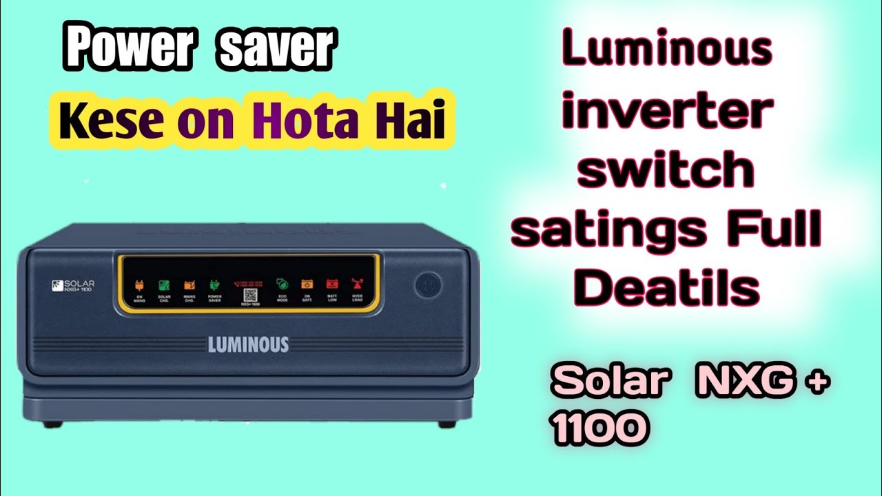 Luminous solar NXG 1100 Inverter / Switch Setting Full Details - YouTube