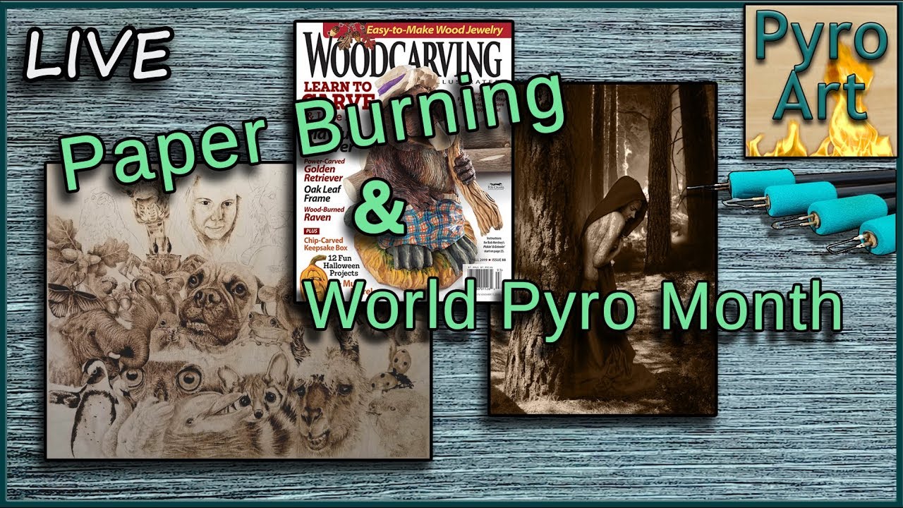 Pyrography: World Pyro Month discussion & Woodburning Paper - YouTube