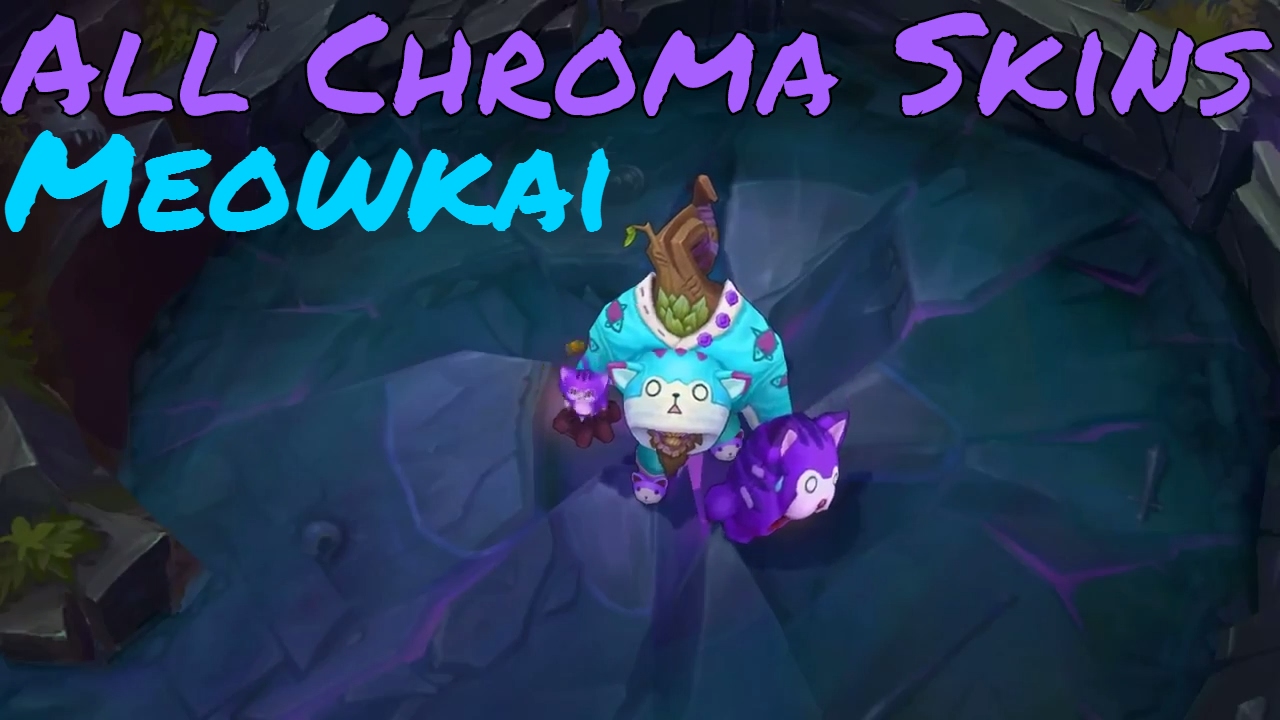 [LoL:PBE] Meowkai's Chroma Skins - YouTube