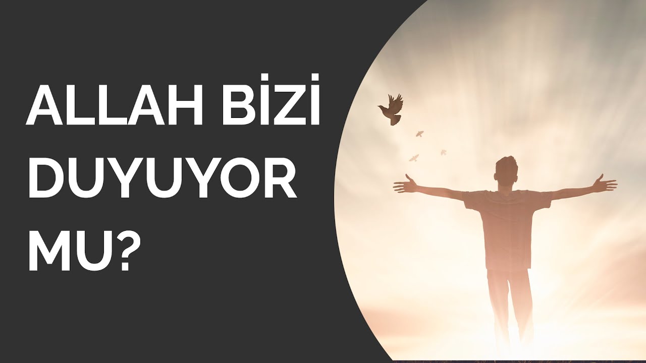 ALLAH BİZİ DUYUYOR MU? | Eylem Amine ALTUNKAYNAK - YouTube