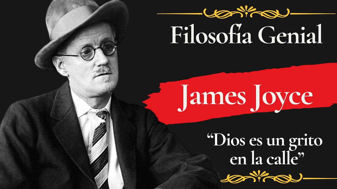 James Joyce: Filosofía Genial - YouTube