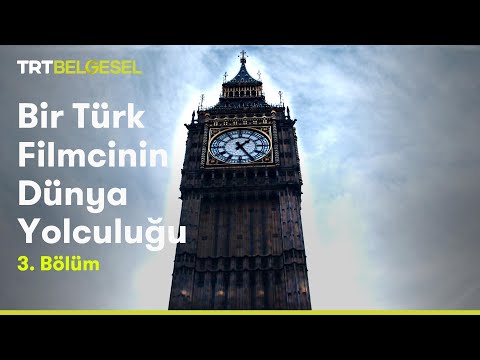 Bir Türk Filmcinin Dünya Yolculuğu | İngiltere | TRT Belgesel