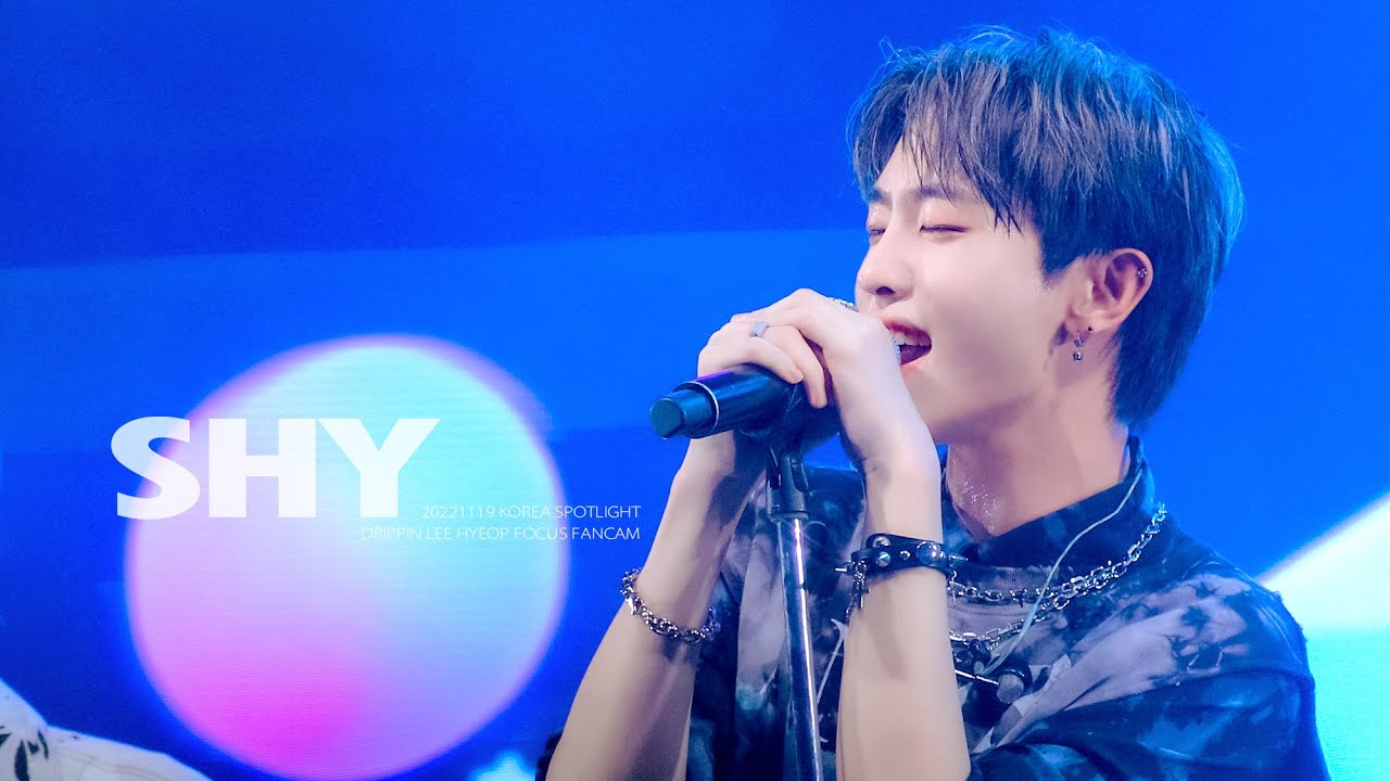[4K] 221109 KOREA SPOTLIGHT @JAPAN 드리핀 'SHY' (샤이) 이협 직캠 (DRIPPIN LEE ...